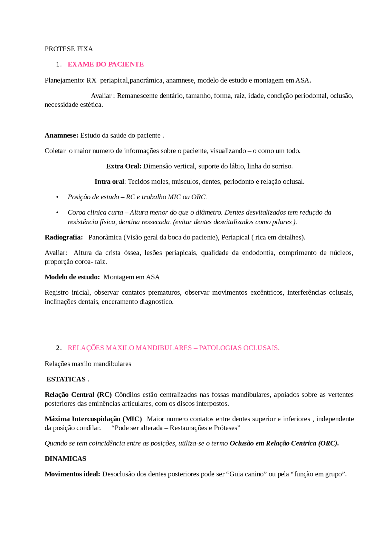 Protese fixa - resumo - Resumo de PPF, baseado no Pegoraro - Docsity