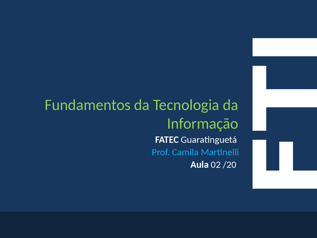 Tecnologia Informação - aula fti 01 - Metodologia da Tecnologia da ...