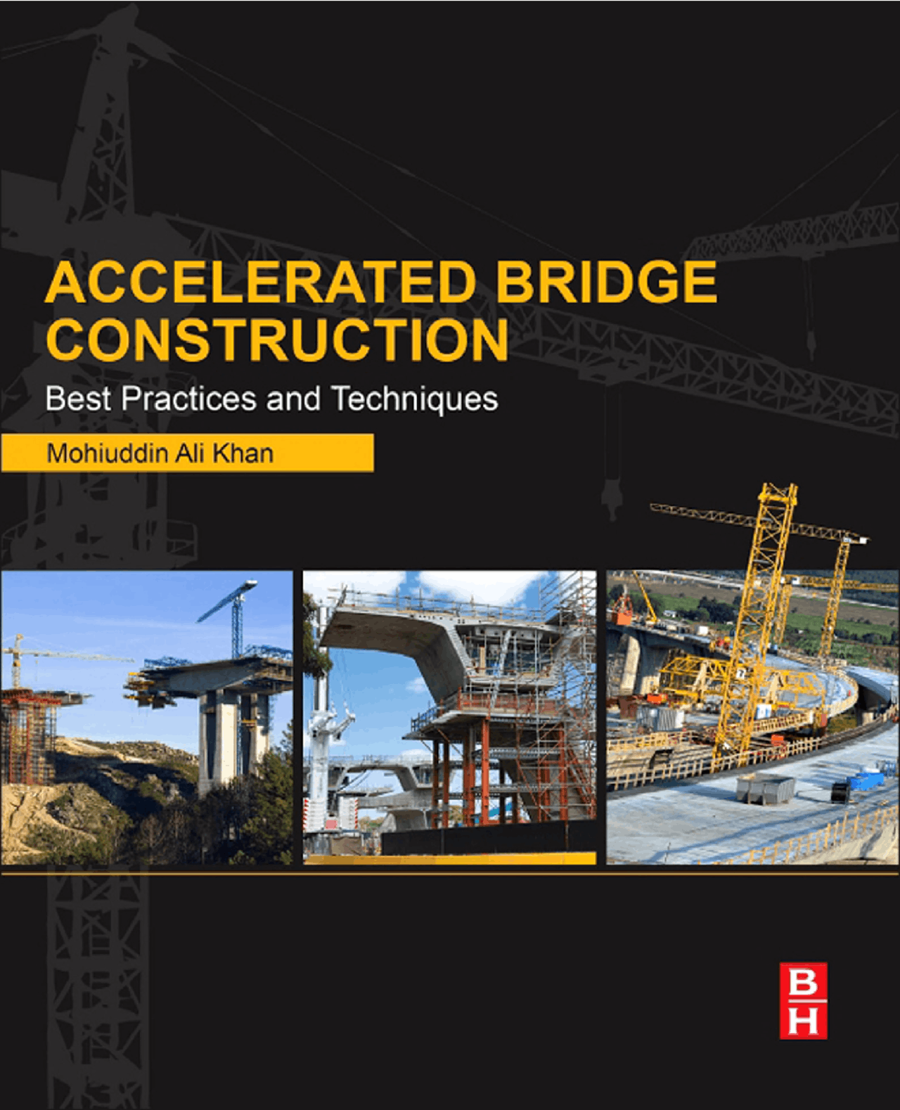 Accelerated Bridge Construction - Best Practices and Techniques ...
