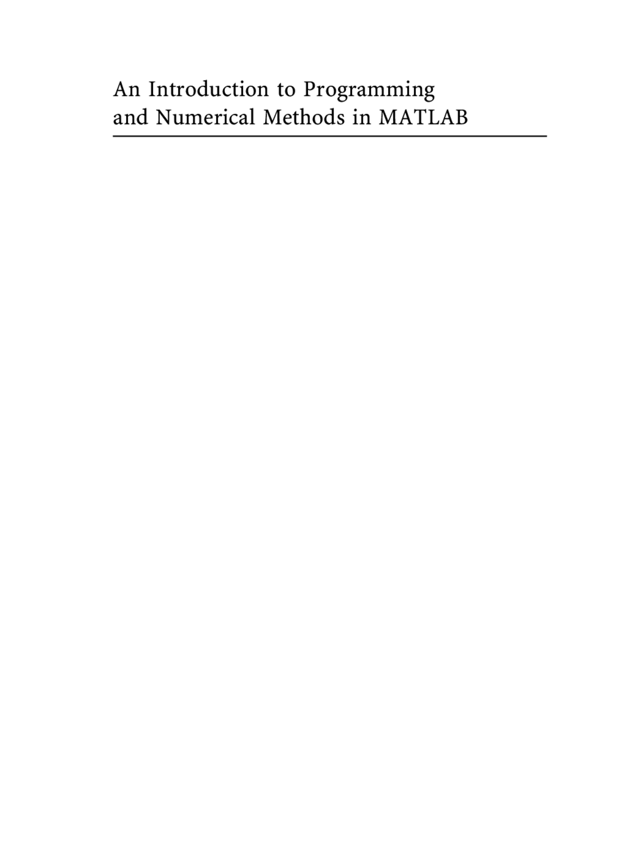 An Introduction To Programming And Numerical Methods In Matlab Sr