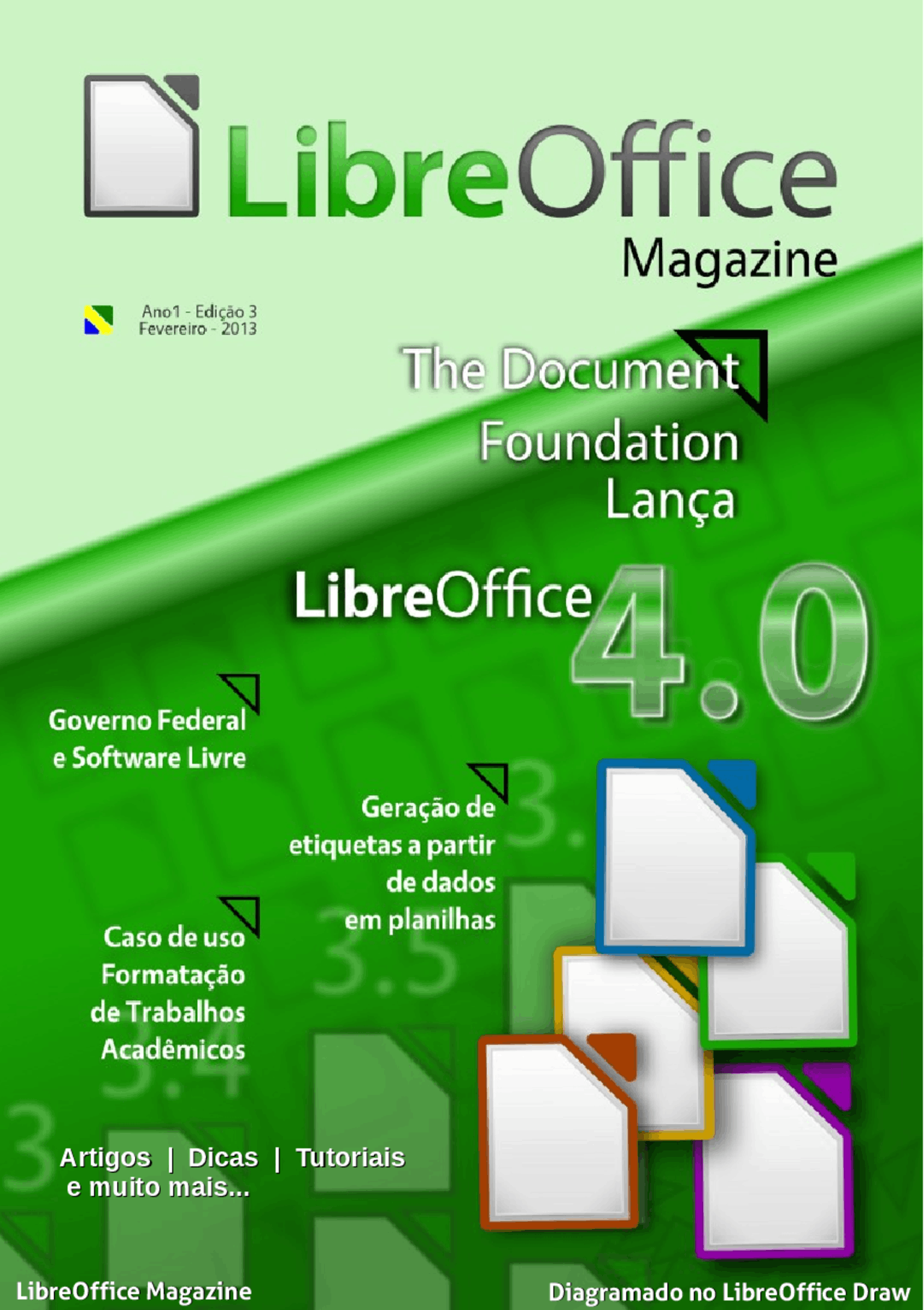 LibreOffice Magazine 3 - Terceira Edição da Revista LibreOffice ...