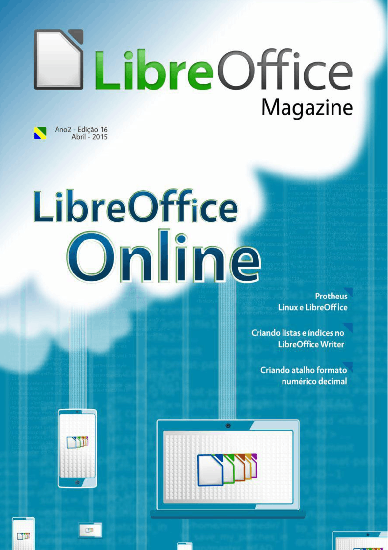LibreOffice Magazine 16 - Décima Sexta Edição da Revista LibreOffice ...