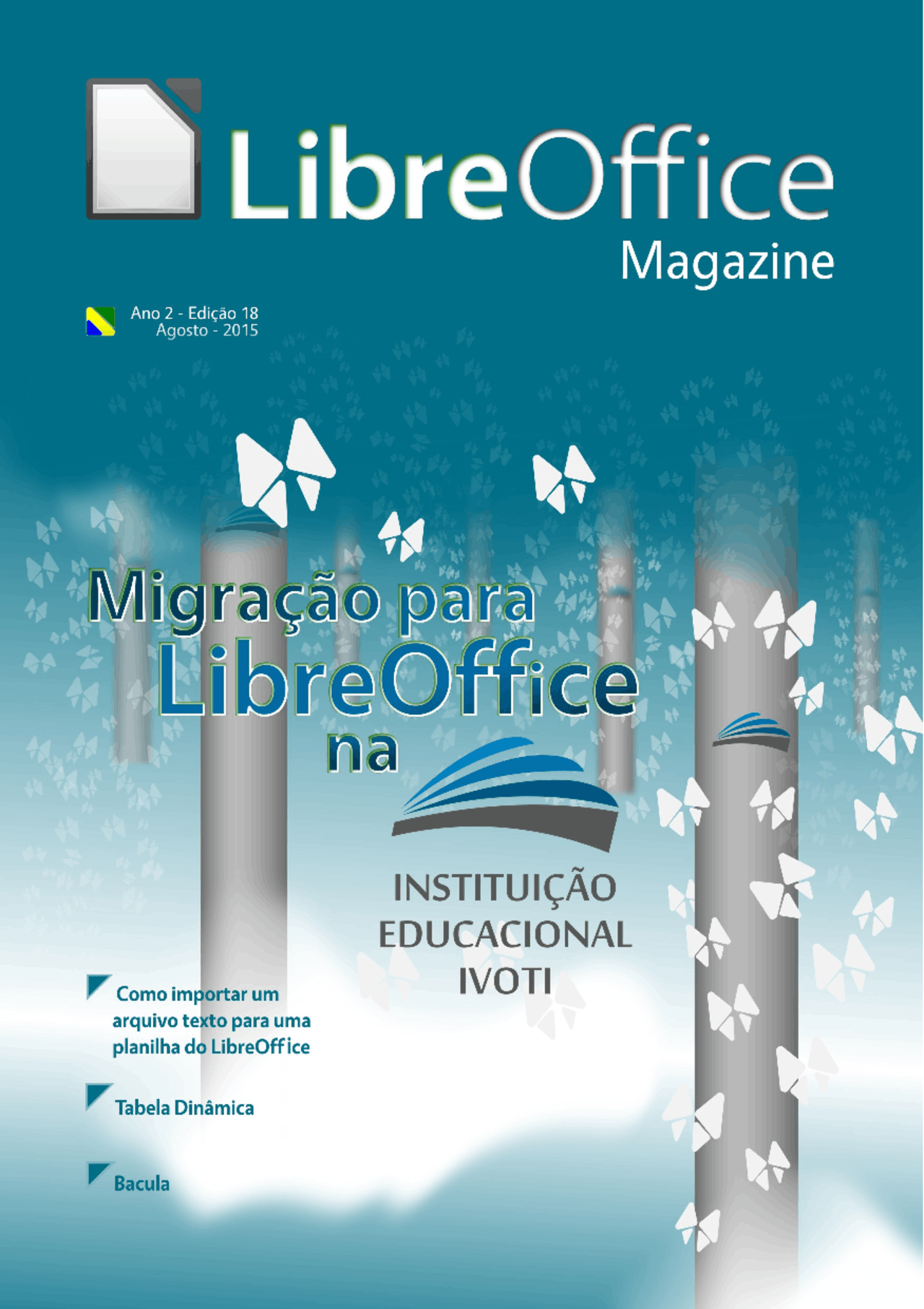 LibreOffice Magazine 18 - Décima Oitava Edição da Revista LibreOffice ...