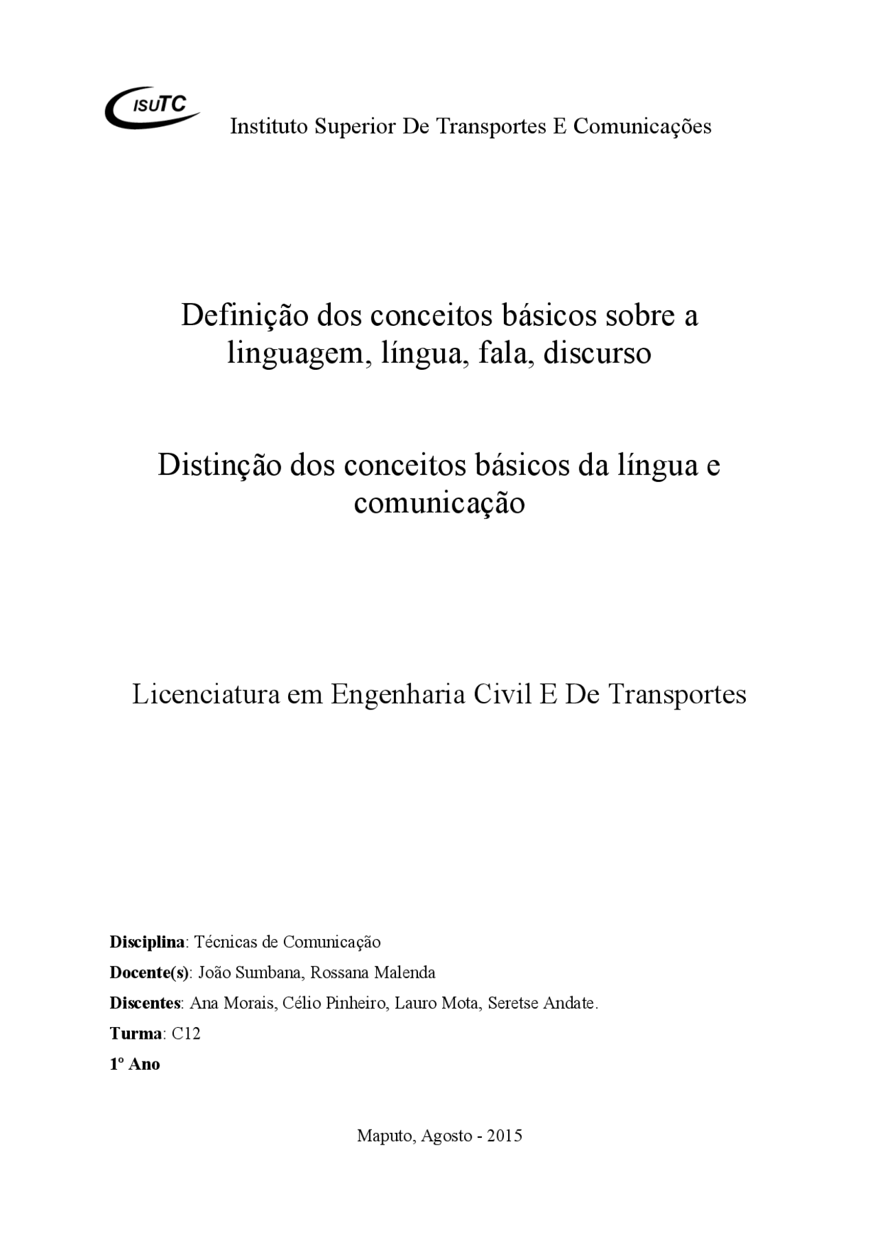 Linguística - ISUTC - Trabalho sobre Linguistica - Técnicas de ...