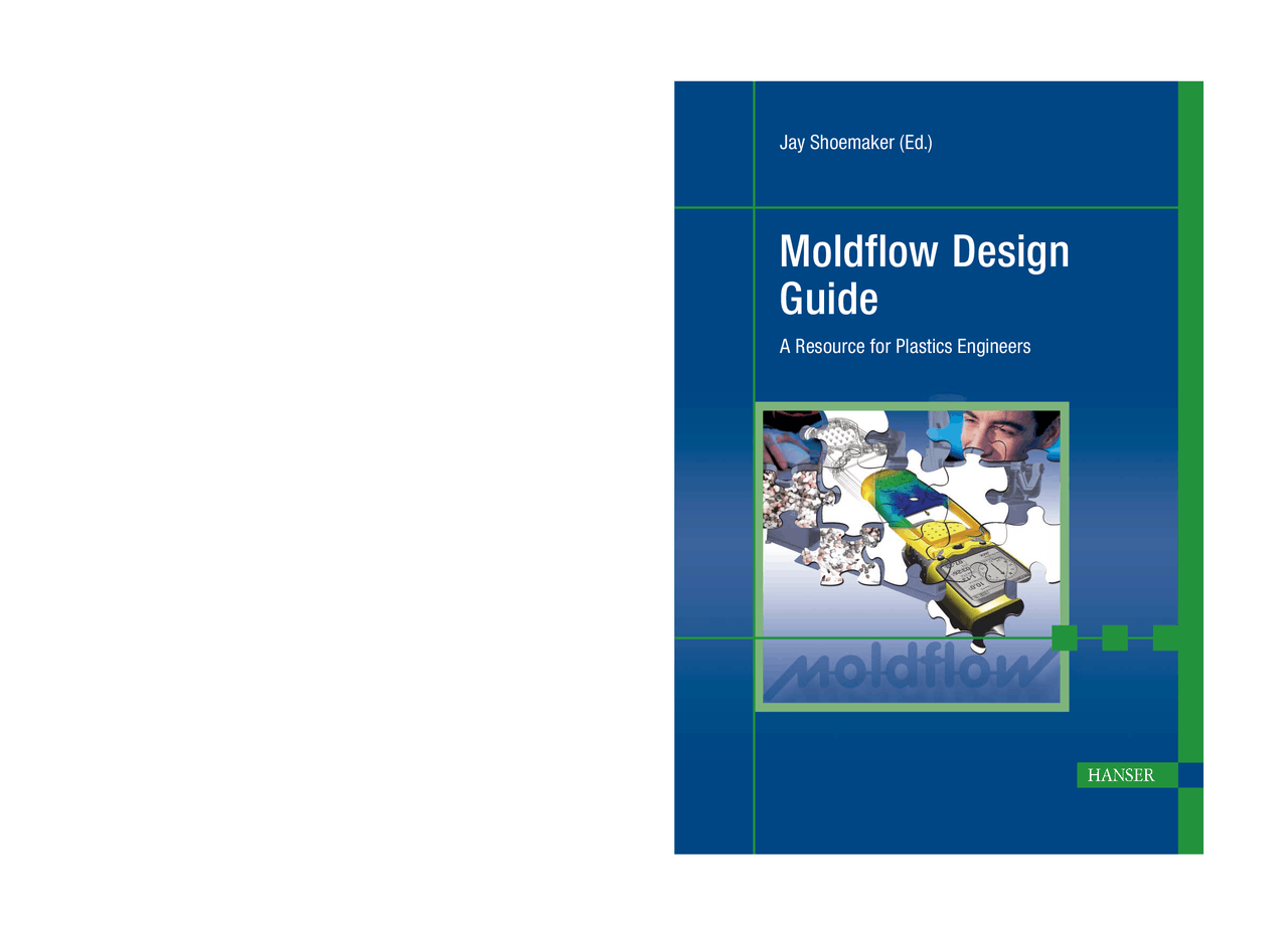 Moldflow Design Guide Moldflow Design Guide A Resource For Plastics