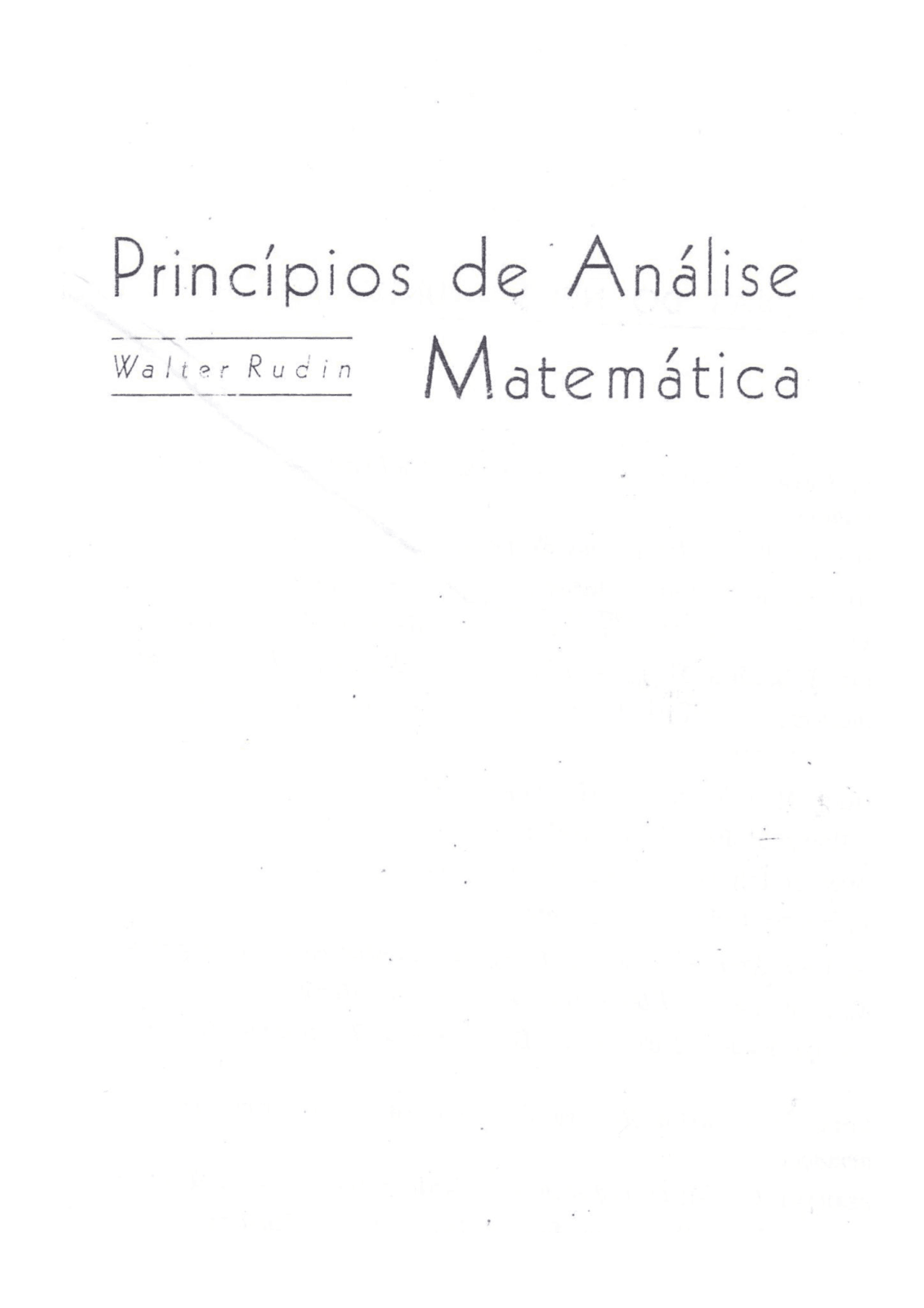 Princípios de Análise Matemática - Walter Rudin - Livro do autor Walter ...