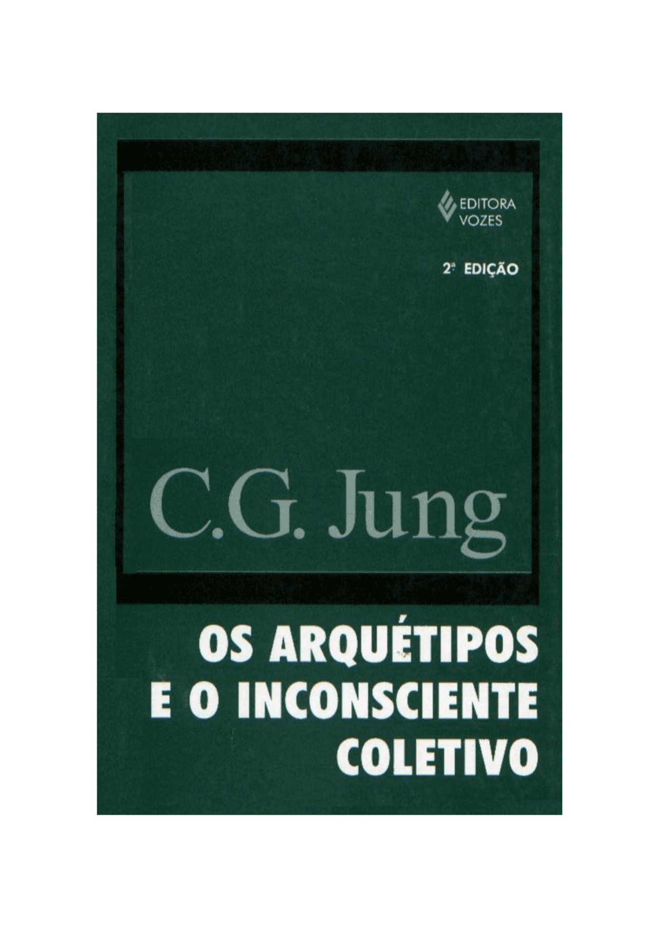 C - g-jung - os - arquc3a9tipos - e-o - inconsciente - coletivo - Jung ...