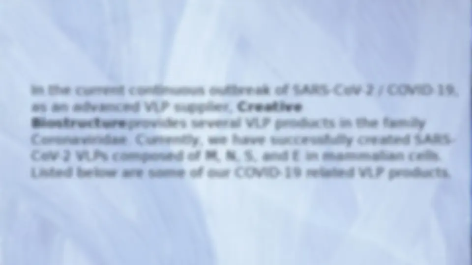 COVID-19 VLP Products and Services by Creative Biostructure | Slides Biology | Docsity