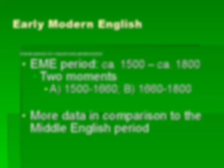 History and Features of Early Modern English (phase 1) | Slide di ...