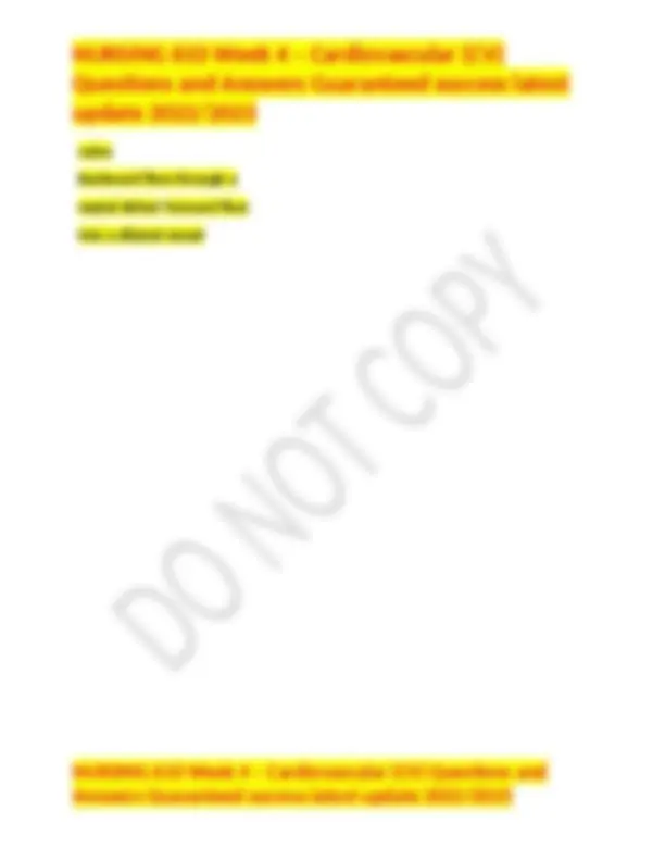 NURSING 633 Week 4 – Cardiovascular (CV) Questions and Answers ...