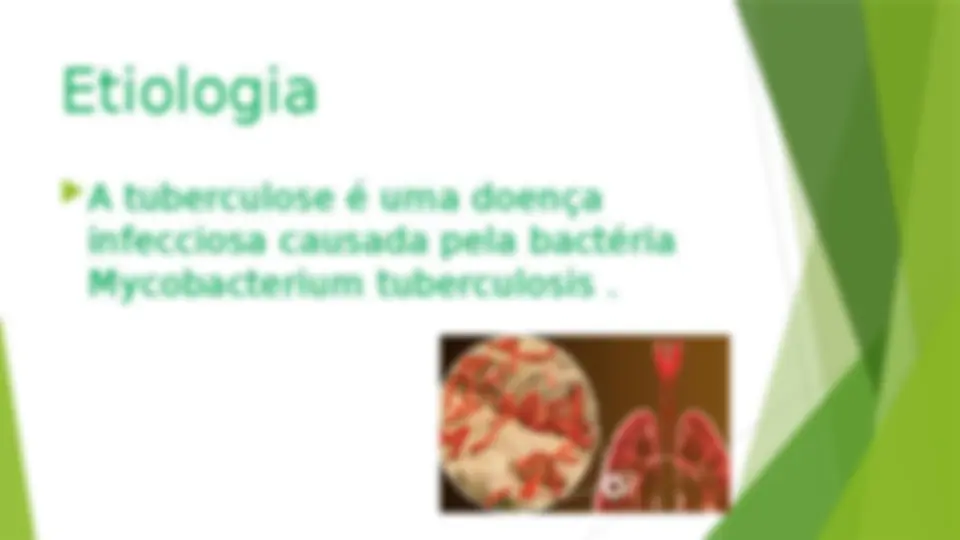 Tuberculose doença parasitoria | Slides Doença Infecciosa | Docsity