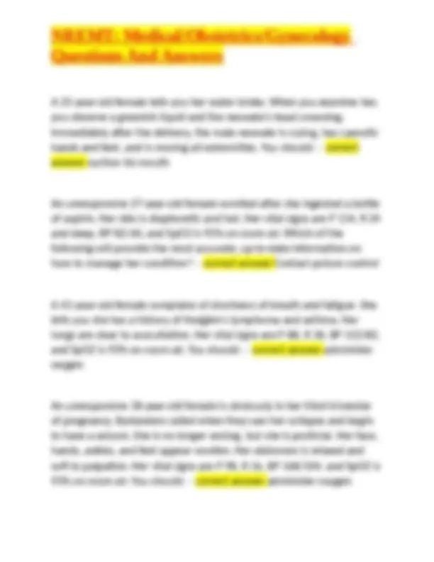NREMT: Medical/Obstetrics/Gynecology Questions And Answers | Exams Obstetrics | Docsity