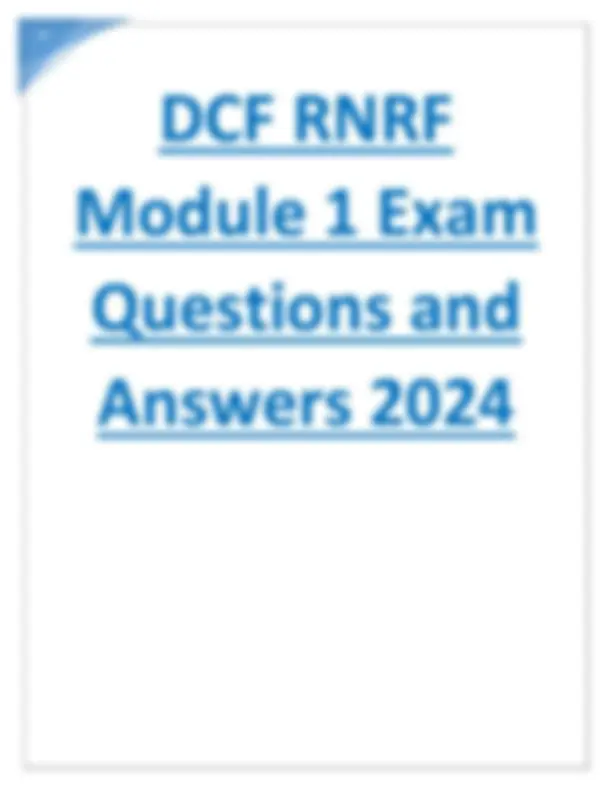 DCF RNRF Module 1 Exam Questions and Answers for Child Care Personnel ...