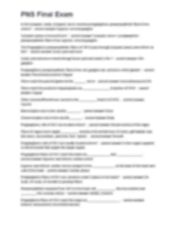 PNS Final Exam: Anatomy and Physiology of the Peripheral Nervous System ...