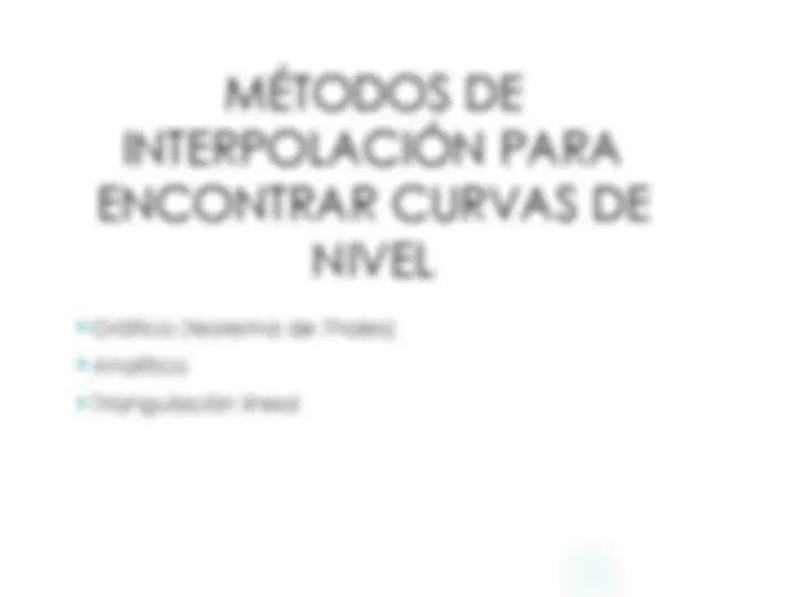 Interpolación de Curvas de Nivel: Métodos Gráfico y Analítico | Diapositivas de Topografía | Docsity