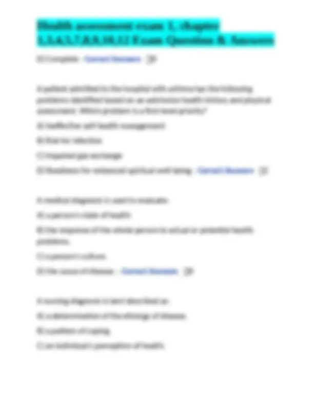 Health Assessment Exam 1: Chapter 1, 3, 4, 5, 7, 8, 9, 10, 12 - Exam Questions & Answers | Exams ...