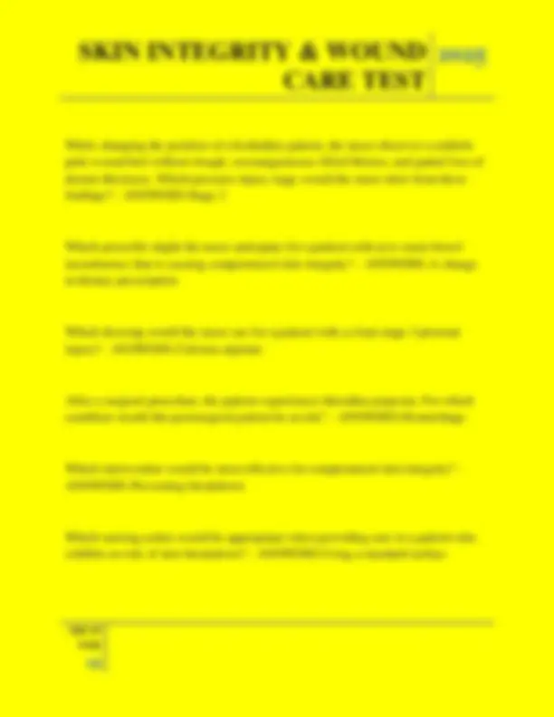 Skin Integrity & Wound Care Test: Multiple Choice Questions and Answers ...