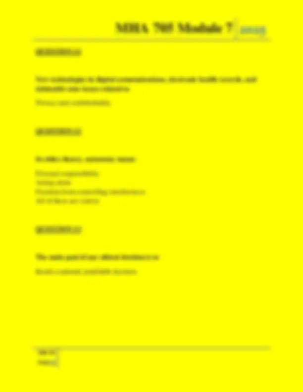 MHA 705 Module 7: Ethics in Healthcare - Quiz Questions and Answers | Exams Nursing | Docsity