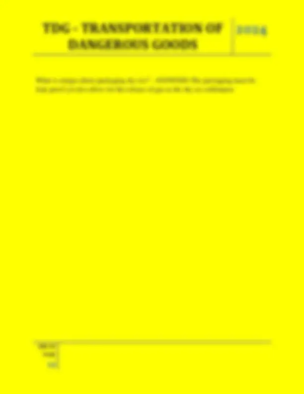 TDG - TRANSPORTATION OF DANGEROUS GOODS QUESTIONS AND ANSWERS 2025 ...