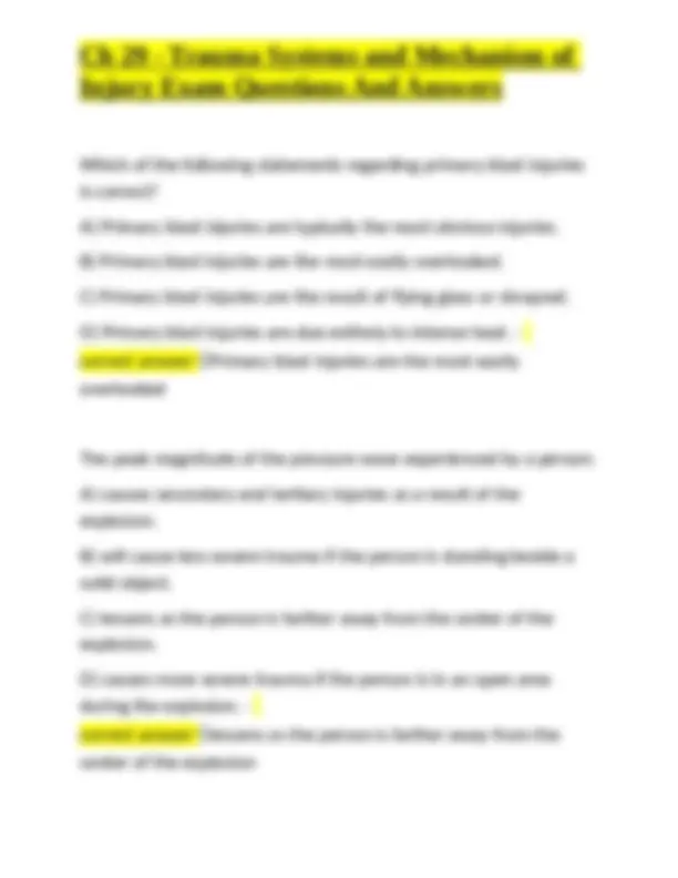 Trauma Systems and Mechanism of Injury Exam Questions and Answers ...
