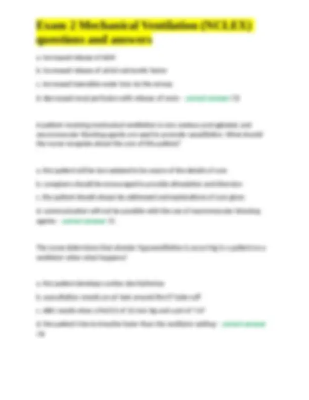 Exam 2 Mechanical Ventilation (NCLEX) questions and answers | Exams ...