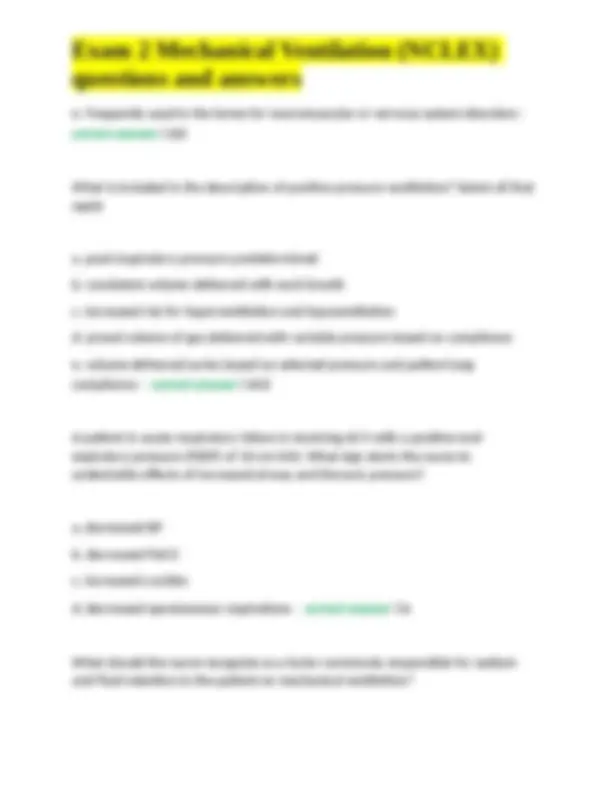 Exam 2 Mechanical Ventilation (NCLEX) questions and answers | Exams ...