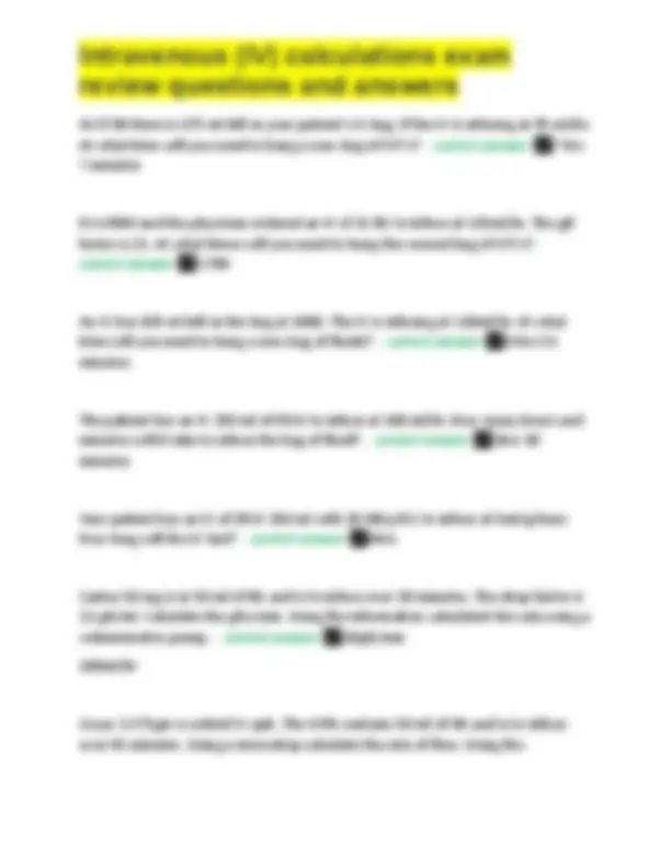 Intravenous Iv Calculations Exam Review Questions And Answers Exams Nursing Docsity