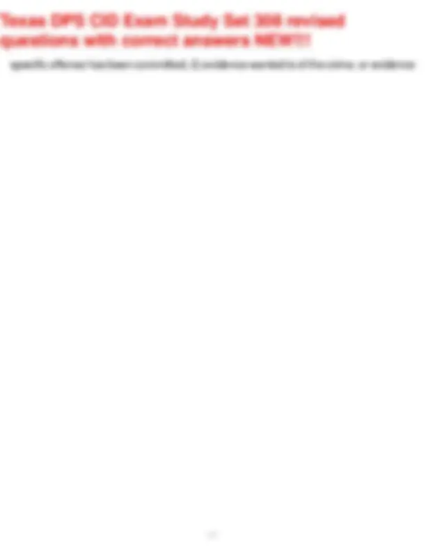 Texas DPS CID Exam Study Set 308: Revised Questions and Answers on ...