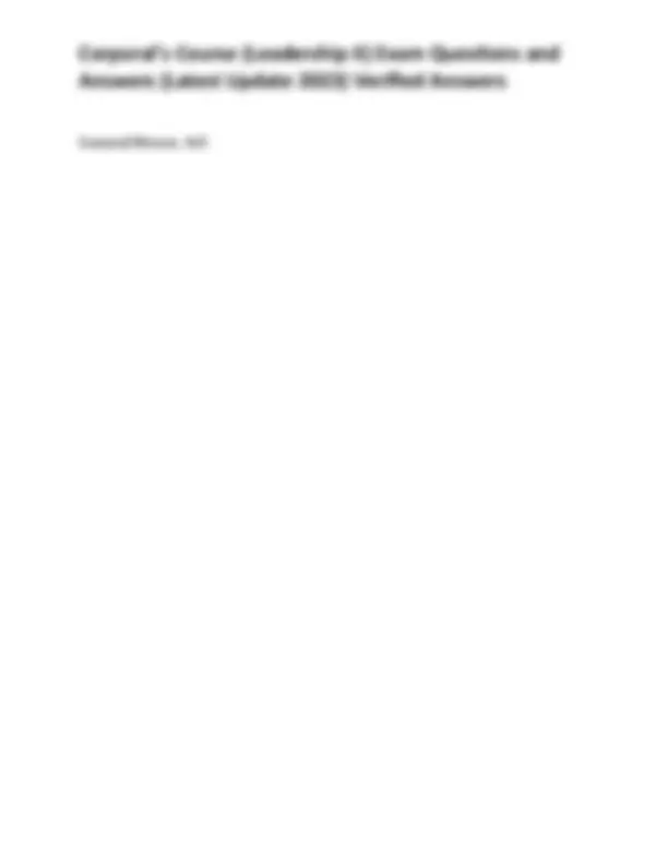 Corporal's Course (Leadership II) Exam Questions and Answers (Latest ...