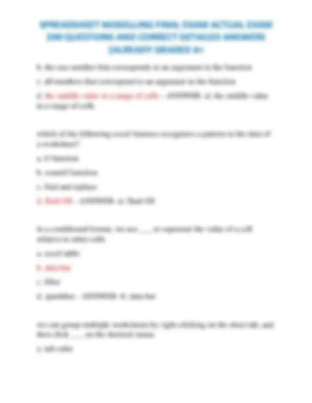 SPREADSHEET MODELLING FINAL EXAM ACTUAL EXAM 200 QUESTIONS AND CORRECT ...