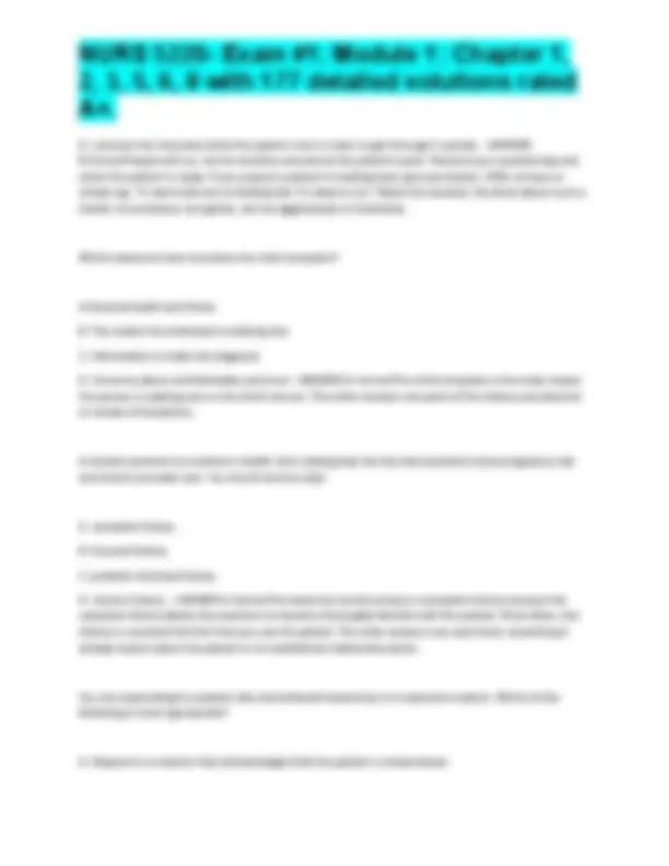 NURS 5220- Exam #1: Module 1: Chapter 1, 2, 3, 5, 6, 8 with 177 ...