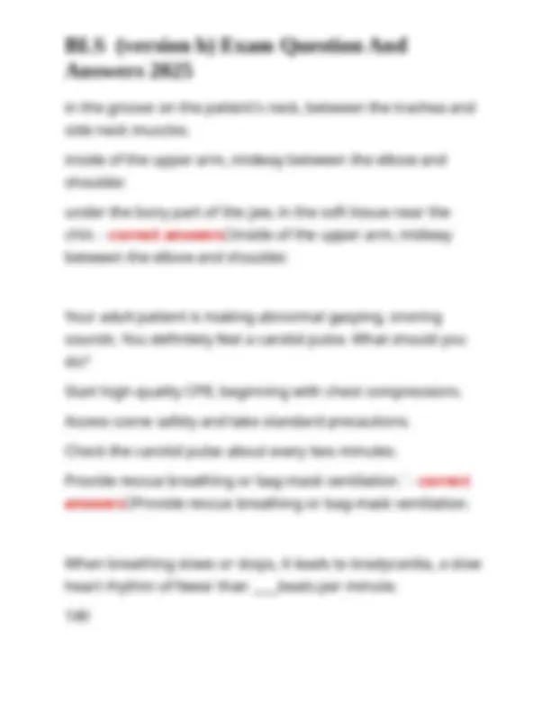 BLS (version b) Exam Question And Answers 2025 | Exams Nursing | Docsity