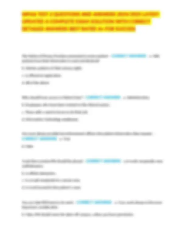 HIPAA TEST 2 QUESTIONS AND ANSWERS 2024/2025 LATEST UPDATED A COMPLETE ...