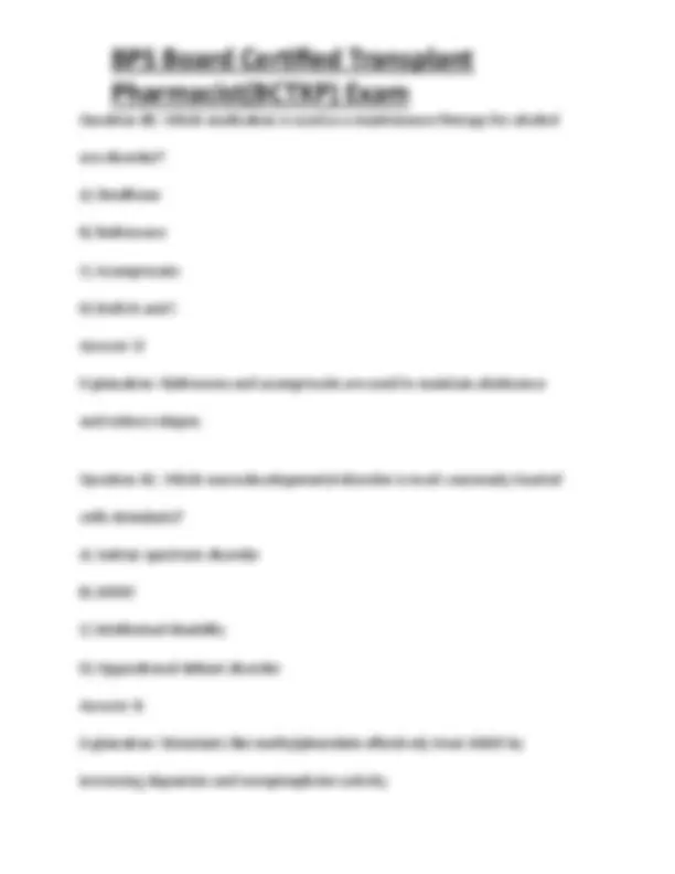 BPS Board Certified Transplant Pharmacist(BCTXP) Exam | Exams Technology | Docsity