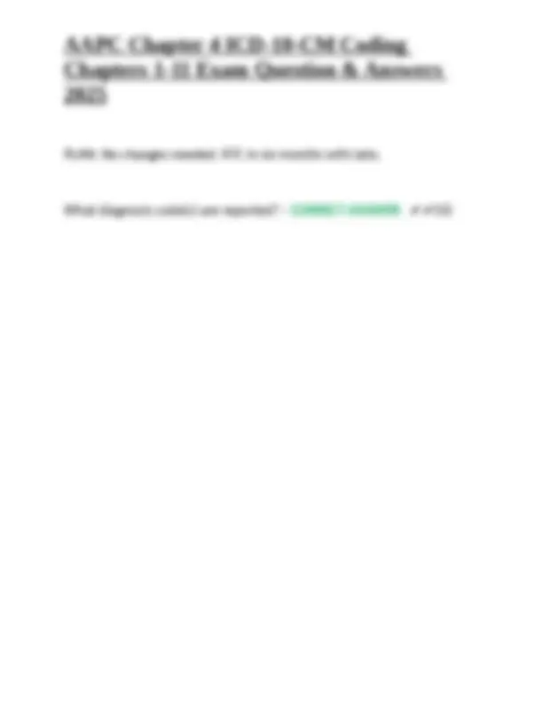 AAPC Chapter 4 ICD-10-CM Coding Chapters 1-11 Exam Question & Answers ...