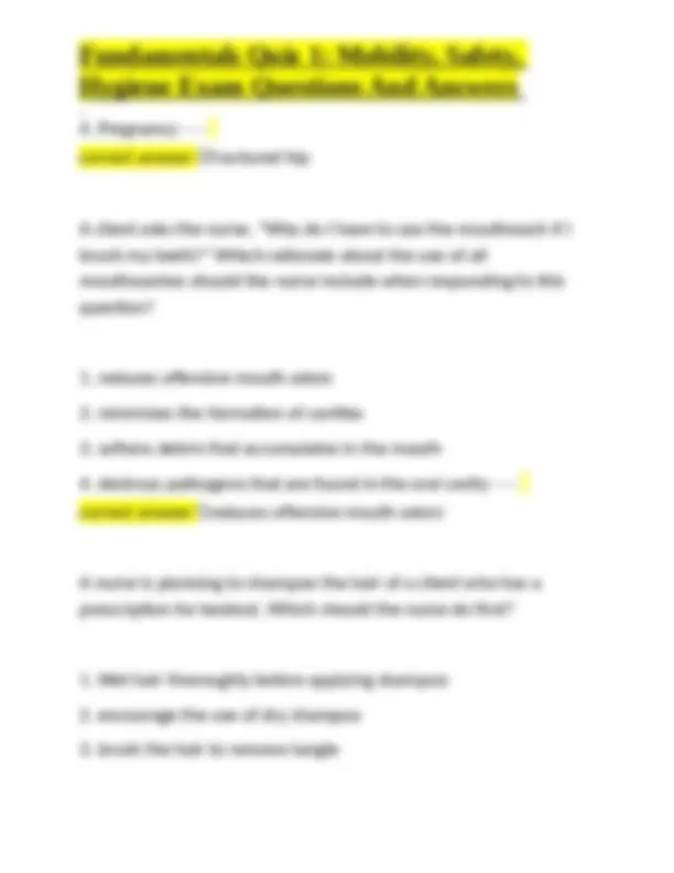 Fundamentals Quiz 1: Mobility, Safety, Hygiene Exam Questions And ...