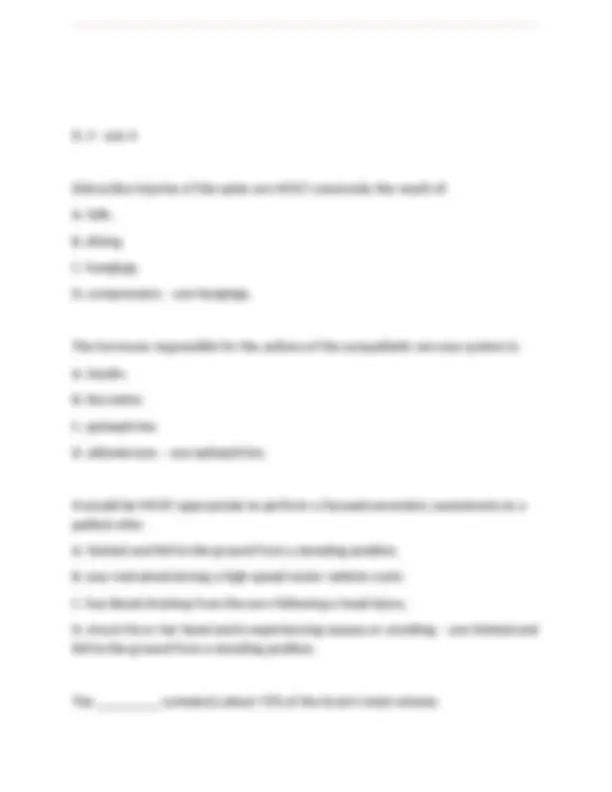 EMT-B Chapter 28 - Head and Spine Injuries (Multiple) exam.docx | Exams ...