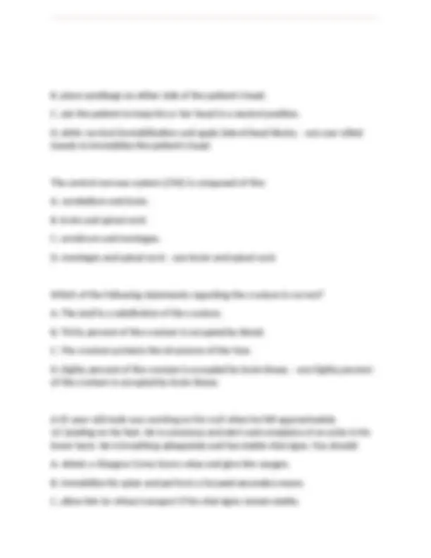 EMT-B Chapter 28 - Head and Spine Injuries (Multiple) exam.docx | Exams ...