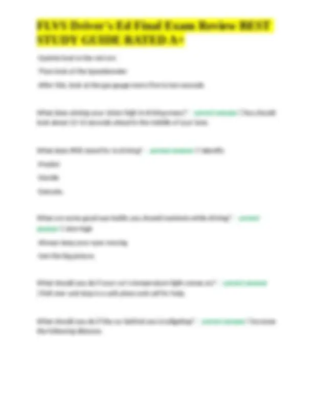 FLVS Driver's Ed Final Exam Ultimate Study Guide | Exams Nursing | Docsity