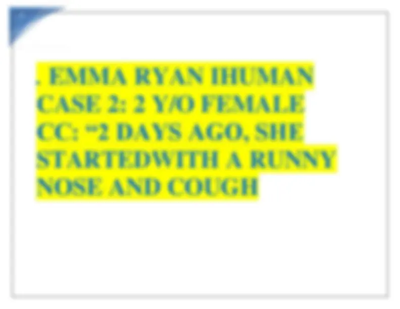 Emma Ryan Ihuman Case 2- 2 Y-O Female CC “2 Days Ago, She Startedwith A ...