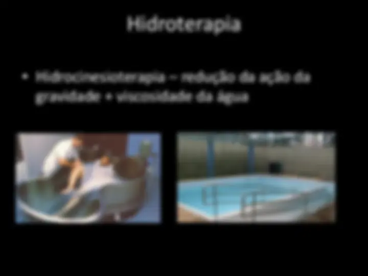 Recursos Fisioterapeuticos II - Recursos terapêuticos II: hidroterapia e Mecanoterapia | Docsity