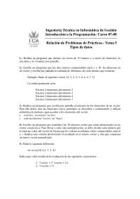 Practicas problemas tema5 - Ejercicios de Informática - Docsity