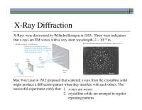 The Discovery of the X rays Diffraction | PHYS 262 | Study notes ...