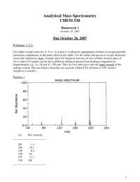 Assignment 1 Problems - Analytical Mass Spectrometry | CHEM 520 - Docsity