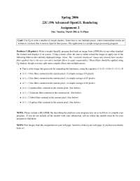 Advanced OpenGL Rendering - Assignment 2 | 22C 196 - Docsity