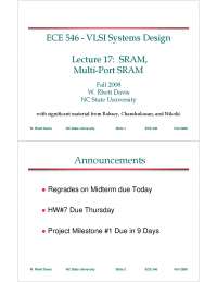 SRAM and Multi-Port SRAM - VLSI Systems Design - Slides | ECE 546 - Docsity