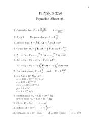 Equation Sheet #1 - Physics for Scientists and Engineers II | PHYS 2220 - Docsity