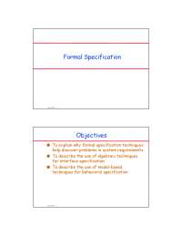 Formal Methods of Specification in Software Engineering | CMSC 435 - Docsity