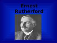 Biografia de Ernest Rutherford - biografia de um fisico- ernest ...