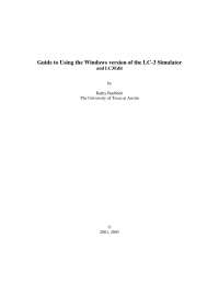 Guide to Using the Windows Version of the LC-3 Simulator and LC3Edit ...